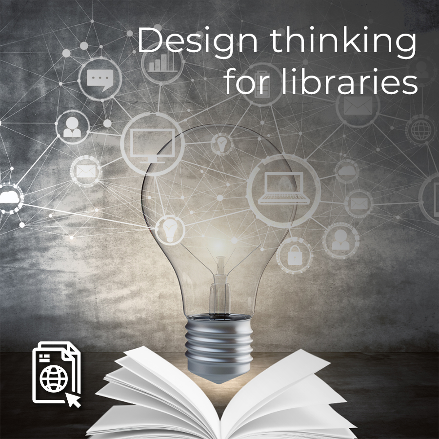 Design thinking for libraries | UDGVirtual Formación Integral